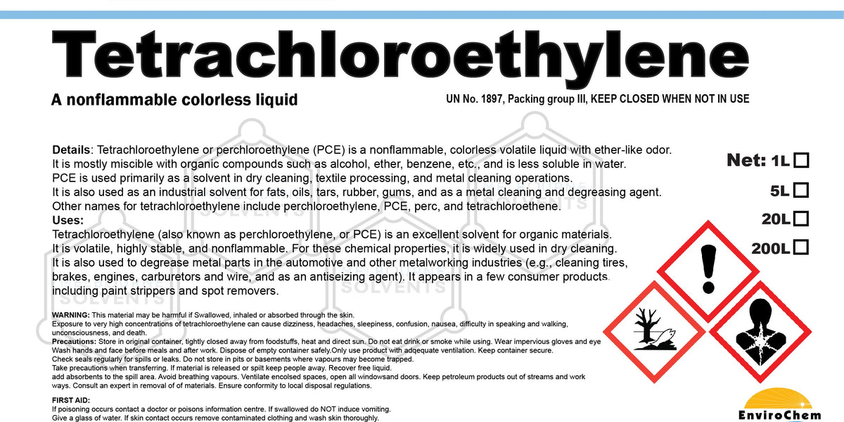Tetrachloroethylene, perchloroethylene